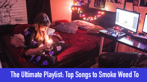 The Best Weed Playlist: Top Songs to Smoke Weed To from Select Co-Op